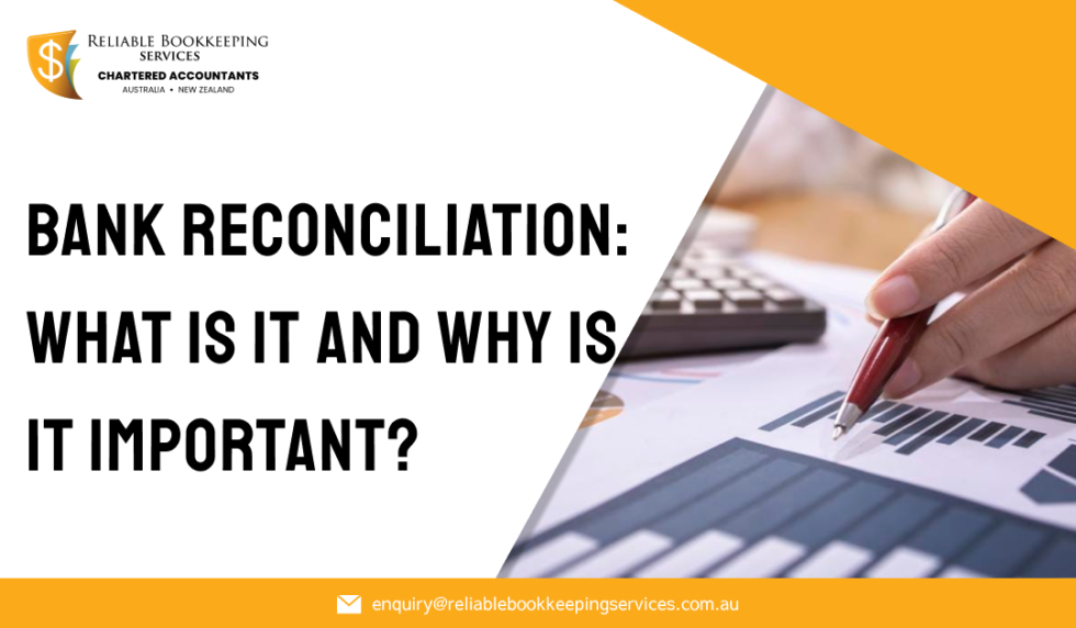 Bank Reconciliation: What is It and Why is It Important? - Reliable ...