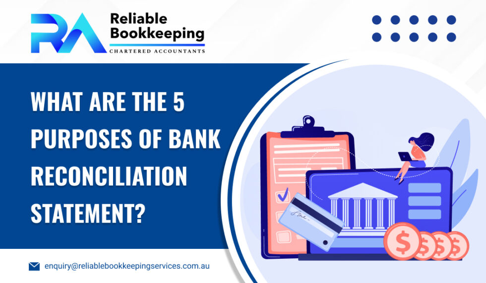 What are the 5 Purposes of Bank Reconciliation Statement?